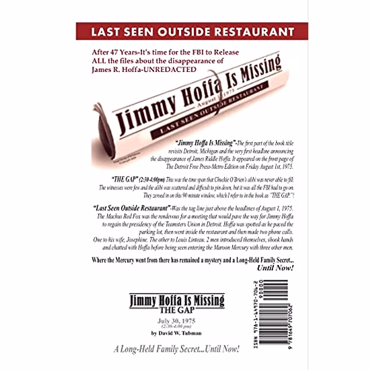 Jimmy Hoffa Is Missing-The Gap: Long-Held Family Secret-Until Now!