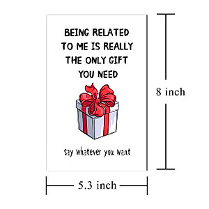 Funny Brother Birthday Cards, Joke Birthday Cards for Sister, Funny Happy Birthday Cards for Cousin, BEING RELATED TO ME IS REALLY THE ONLY GIFT YOU NEED