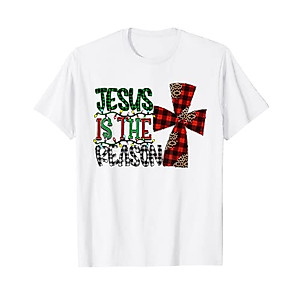 Christian Jesus The Reason Christmas Stocking Stuffer Funny T-Shirt