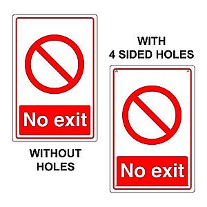 BannerBuzz No Exit Prohibited Sign , Metal Aluminum Rust Free, UV Print Coated and Weatherproof Sign, Indoor Outdoor Use, Easy to Mount (24" W X 36" H, Sign with Holes)