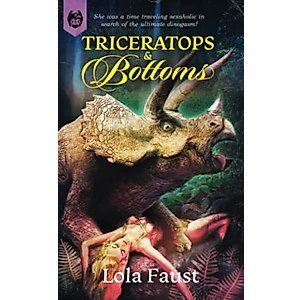 Triceratops and Bottoms (Dinosaur Erotica)