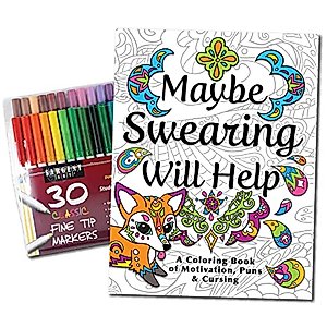 Maybe Swearing Will Help Adult Coloring Book Set - Coloring Books for Adults Relaxation with 30 Markers in a Case - Motivational Swear Word Anxiety Relief - Color Cuss & Laugh Your Way to Less Stress