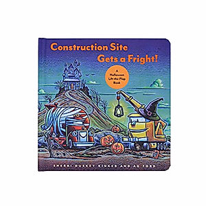 Construction Site Gets a Fright!: A Halloween Lift-the-Flap Book (Goodnight, Goodnight, Construc)