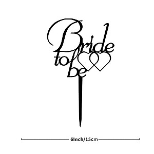 Bride To Be Custom Engagement Wedding Caketopper Anniversary Wedding Party Supplies For Couples Bridal Shower Gifts Acrylic Black