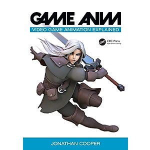 Game Anim: Video Game Animation Explained
