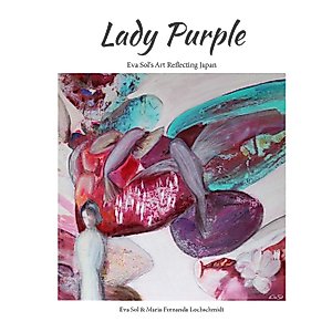 Lady Purple: Eva Sol's Art Reflecting Japan