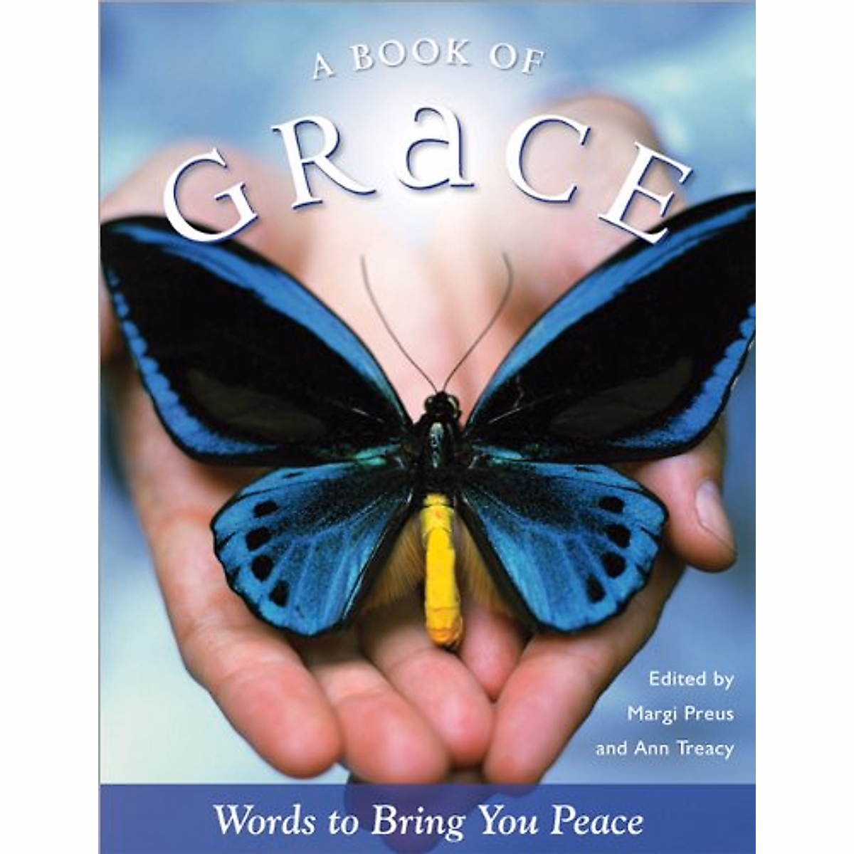A Book of Grace: Words to Bring You Peace