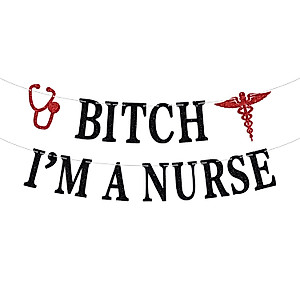 I'm a Nurse Banner - Congrats Nurse Grad/Nailed It/RN/BSN/NP- Nursing School Graduation Party Decorations Supplies, Black and Red Glitter