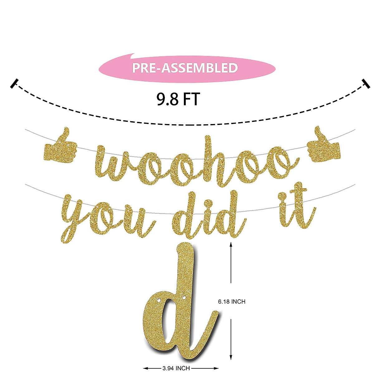 ENILSA Woohoo You Did It Banner, We are So Proud of You, Congrats Grad 2024, 2024 Graduation Party Decorations, Gold Gold Glitter.(Pre-Assembly)