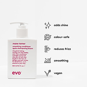 EVO Mane Tamer Smoothing Conditioner - Strengthens & Softens Hair - Improves Shine & Reduces Frizz - 300ml / 10.1fl. oz New
