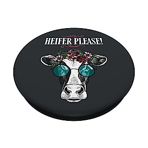 Heifer Please Shirt Vintage Country Sayings Heifer PopSockets Swappable PopGrip