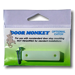 Door Monkey, Optional Catch