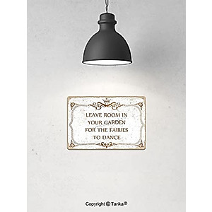 Leave Room in Your Garden for The Fairies to Dance 8X12 Inch Tin Retro Look Decoration Art Sign for Home Kitchen Bathroom Farm Garden Garage Inspirational Quotes Wall Decor