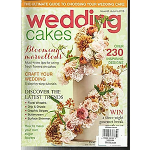 WEDDING CAKES MAGAZINE, BLOOMING MARVELLOUS AUTUMN, 2016 ISSUE, 60