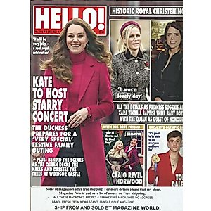 Hello Magazine, Kate to Host Starry Concert * December, 06th 2021 * Issue # 1715 * Printed in UK * ( PLEASE NOTE: ALL THESE MAGAZINES ARE PETS & SMOKE FREE. NO ADDRESS LABEL, FRESH STRAIGHT FROM NEWSSTAND. (SINGLE ISSUE MAGAZINE)