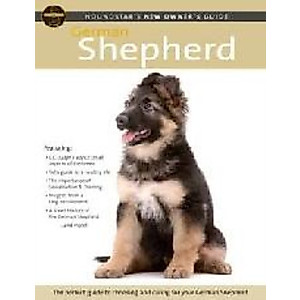 New Owner's Guide - German Shepherd [Import anglais]