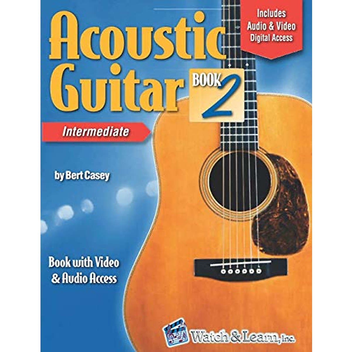Acoustic Guitar Book 2: with Video & Audio Access (Acoustic Guitar Lessons)