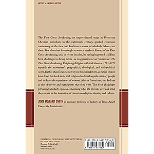 The First Great Awakening: Redefining Religion in British America, 1725–1775