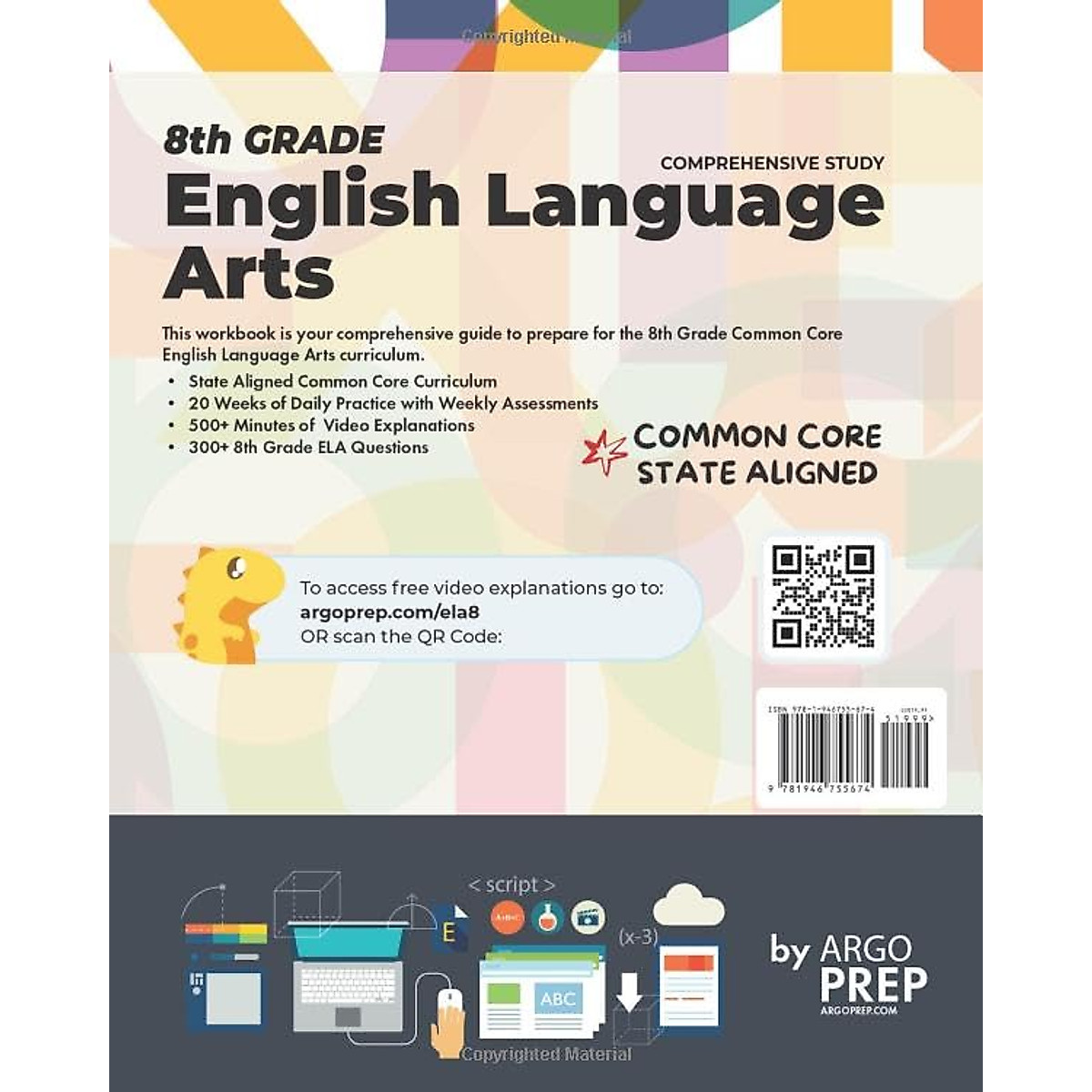 8th Grade Common Core ELA (English Language Arts): Daily Practice Workbook | 300+ Practice Questions and Video Explanations | Common Core State ... Standards Aligned (NGSS) ELA Workbooks)