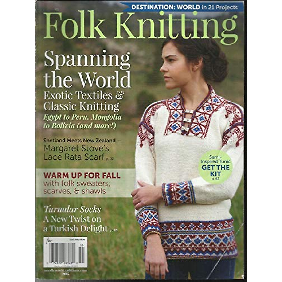 FOLK KNITTING MAGAZINE, SPANNING THE WORLD EXOTIC TEXTILES ISSUE, 2015
