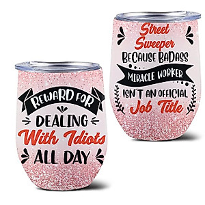 MEDROC Reward For Dealing With Humans Street Sweeper Wine Tumbler Stainless Steel 12oz, Coworker Appreciation Gifts Men Women, Boss Staffs Drinking Cup For Birthday Christmas Retirement
