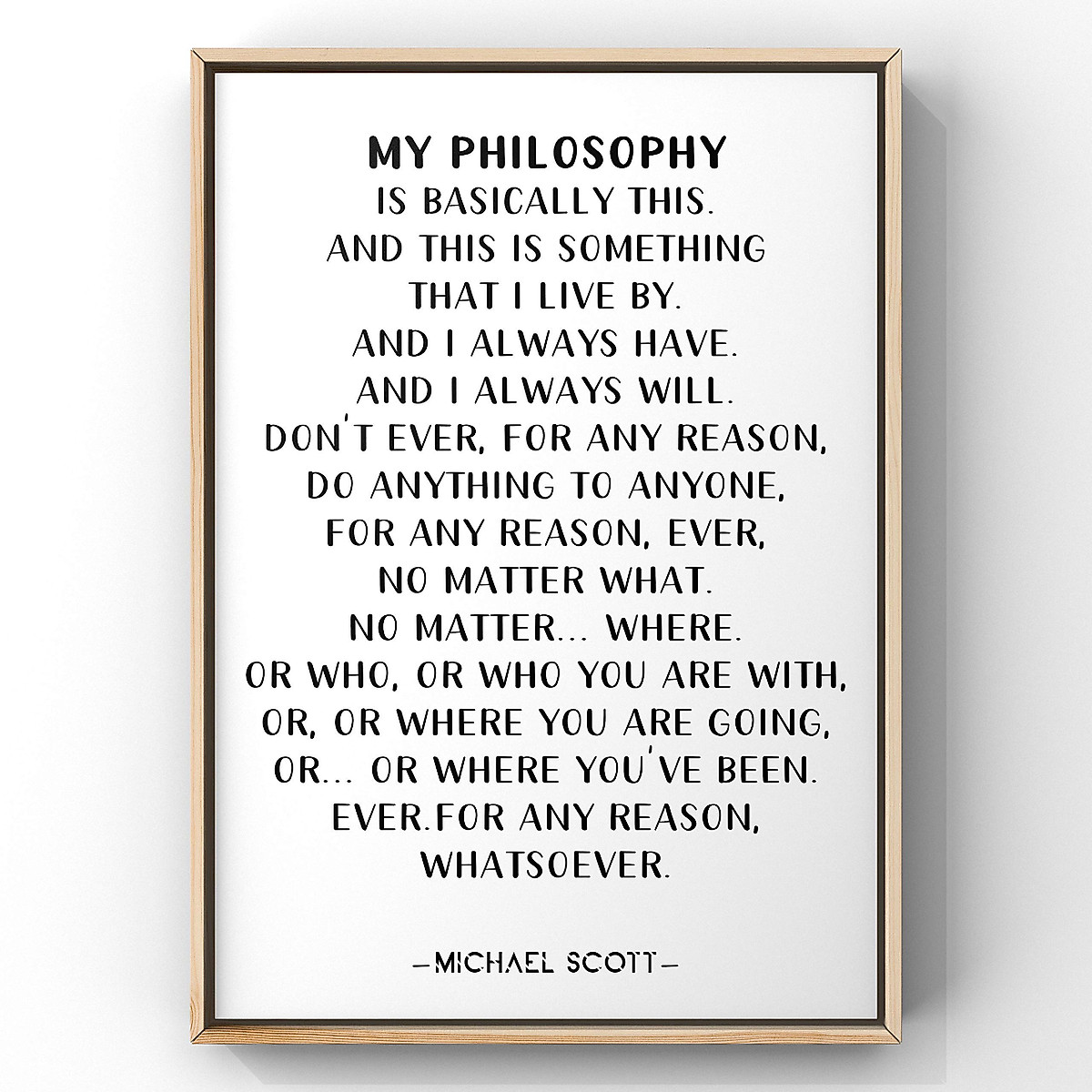 My Philosophy,Michael Scott Quote,The Office Quote,Tv Office Tv Show,Michael Scott Print,Michael Scott,Office Wall Art,Motivational Art