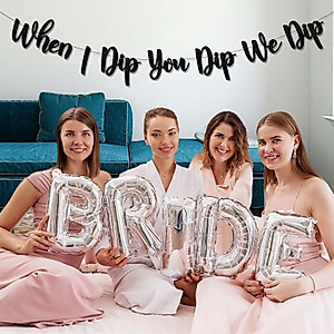 When I Dip You Dip We Dip Banner Black for 90s Birthday Party Fiesta Bachelorette Party Bridal Shower Hip Hop Pop Culture Party Decorations