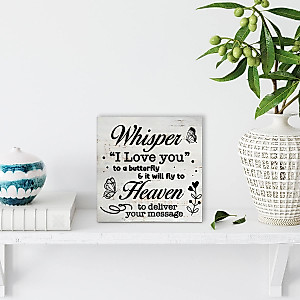 Rustic Sympathy Wood Box Sign Whisper I Love you to a butterfly Wooden Box Sign Home Desk Shelf Decor Remembrance Gift (5 X 5 Inch)