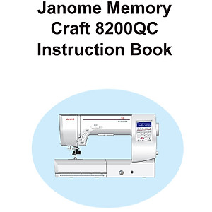 Janome Memory Craft Horizon 8200QCP Special Edition With Exclusive Bundle