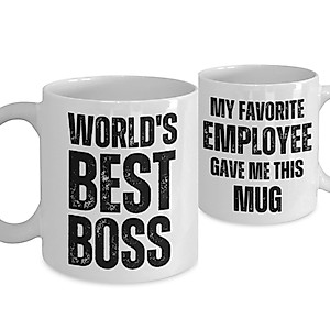 Worlds Best Boss Mug Funny Boss Coffee Mug My Favorite Employee Gave Me This Mug Gag Office Gift for Boss Boss Appreciation Gift