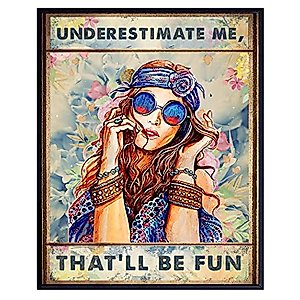 Boho-chic Hippie Wall Art & Decor - Go Ahead Underestimate Me That'll Be Fun - Funny Saying for Women - BFF Best Friend Gift for Woman - Motivation Office Bedroom Living room Home Decor Poster 8x10