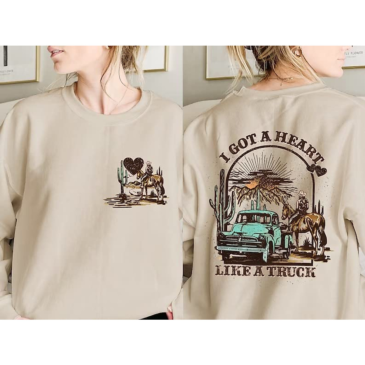 I Got A Heart Like A Truck Two Sided Printed Sweatshirt and Hoodie, Western Sweatshirt and Hoodie, Country Sweatshirt and Hoodie, Unisex Tee, Long Sleeve, Hoodie, Tanktop