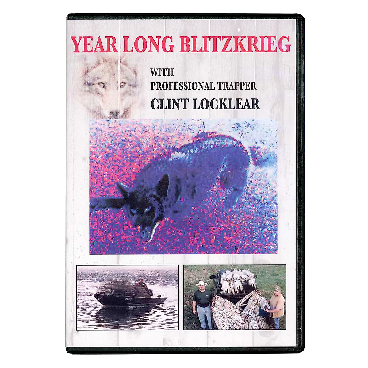 Year Long Blitzkrieg - Clint Locklear - Animal Trapping DVD
