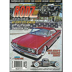 OL'SKOOL RODZ, MAGAZINE, THE HOT ROD KULTURE JANUARY, 2020 ISSUE # 97