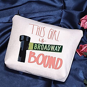 POFULL Musical Theatre Student Performer Gift Drama Gift for Daughter Broadway Gift This Girl is Broadway Bound Zipper Pouch Bag (This Girl is Broadway Bound bag)