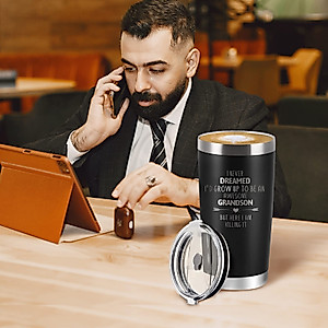 Grandson Travel Tumbler 20Oz I Never Dreamed I'd Grow Up To Be AN AWESOME Grandson But Here I Am Killing It! Funny Cool Travel Tumbler Gift for family and friends,Christmas Stainless Steel Tumbler cup