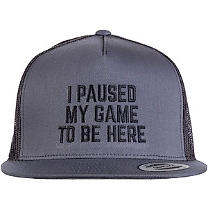 Ann Arbor T-shirt Co. I Paused My Game to Be Here | Funny Video Gamer Humor Joke for Men Women Hat Cap-(Trucker, 2 Tone) Grey/Black