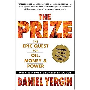 The Prize: The Epic Quest for Oil, Money & Power