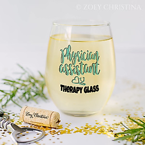 Zoey Christina Physician Assistant Therapy Glass Funny Gifts for Her PA Women Large 18 Ounce Stemless Wine Glass 0022