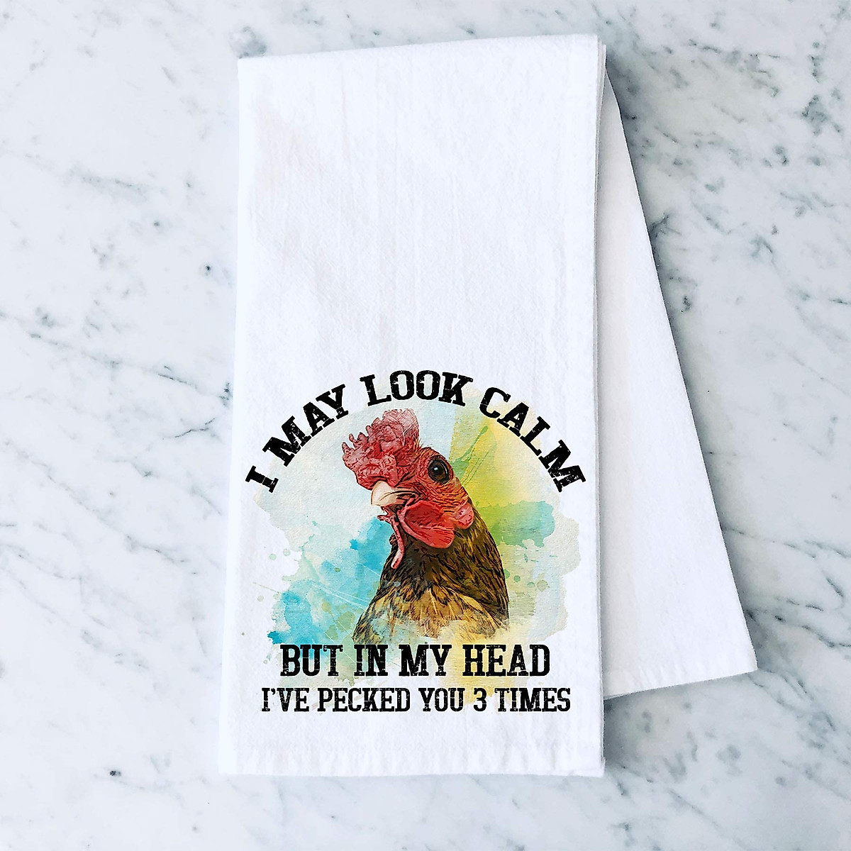 I May Look Calm Rooster Chicken Farm Flour Sack Cotton Tea Towel Kitchen Linen