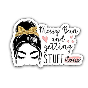 Miraki Messy Bun And Getting Stuff Done Stickers, Teacher Stickers, Funny Stickers, Water Assitant Die-Cut Vinyl Funny Decals for Laptop, Phone, Water Bottles, Kindle Sticker
