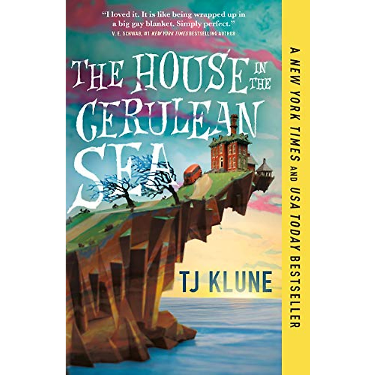 The House In The Cerulean Sea (Cerulean Chronicles, 1)