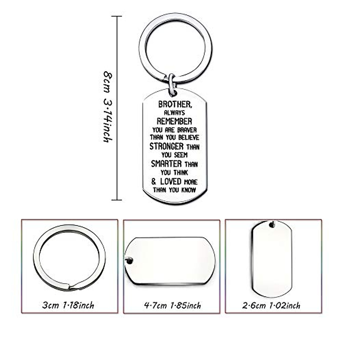 Brother Gifts Dog Tag Key Chain Men Boy Christmas New Year Gifts You are Braver Stronger Smarter Than You Think Stainless Steel