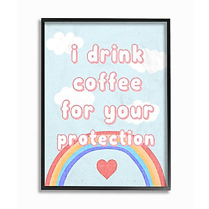 Stupell Industries I Drink Coffee for Your Protection Cheeky Bubble Letters with Rainbow and Clouds Black Framed Wall Art, 11 x 14, Multi-Color