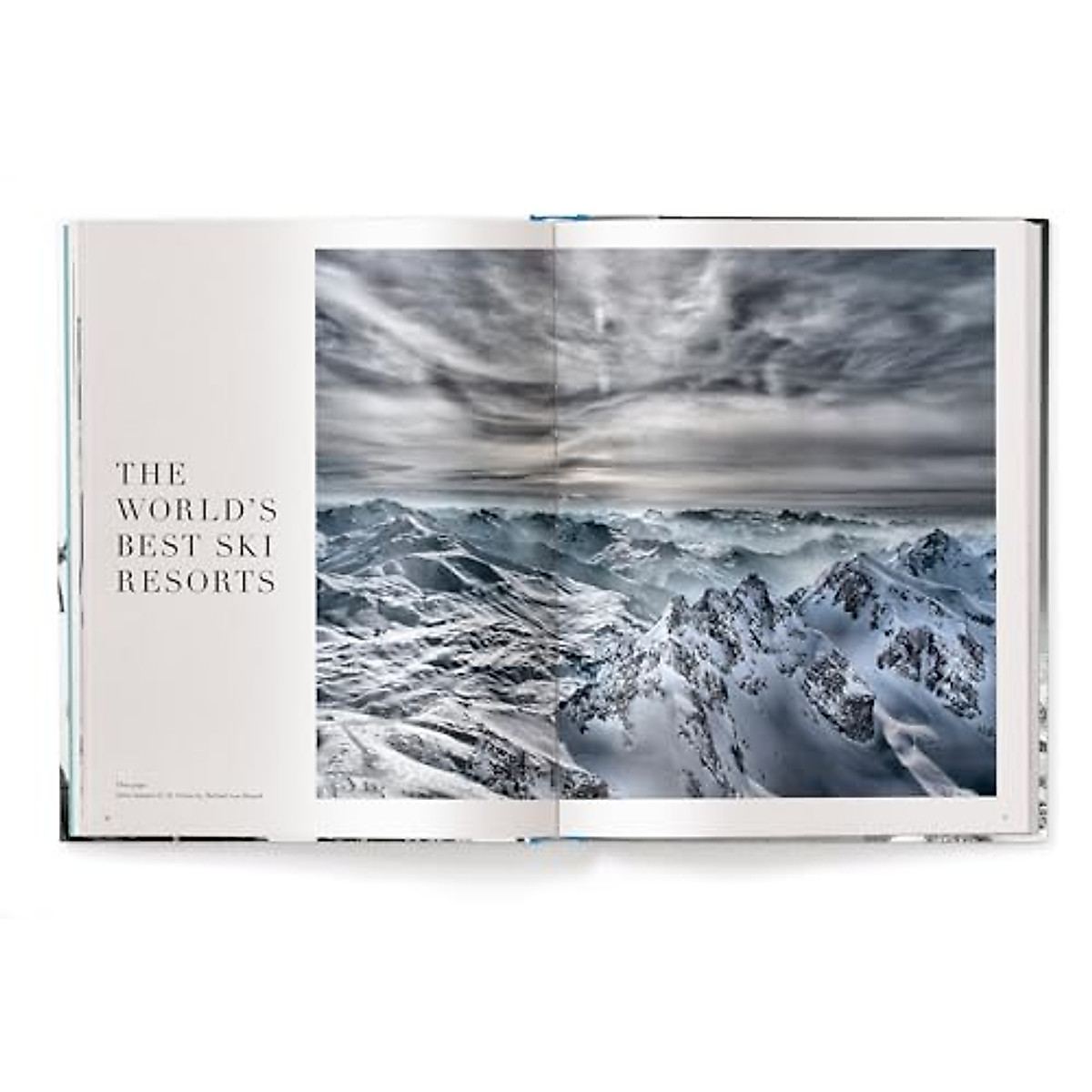 The Ultimate Ski Book: Legends, Resorts, Lifestyle & More