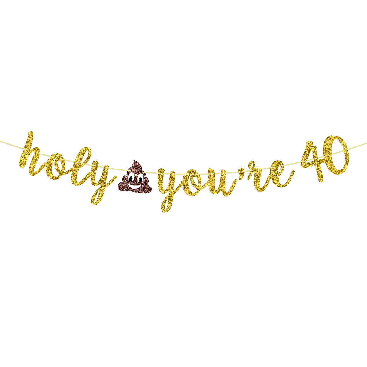 Holy Shit You're 40 Banner, Gold Glitter Funny Adult Happy 40th Birthday Banner Decoration Supplies