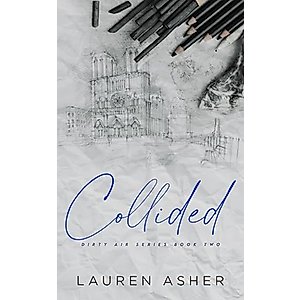 Collided Special Edition (Dirty Air Special Edition)