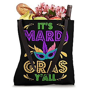 Its Mardi Gras YAll Funny Mardi Gras Parade Carnival Tote Bag