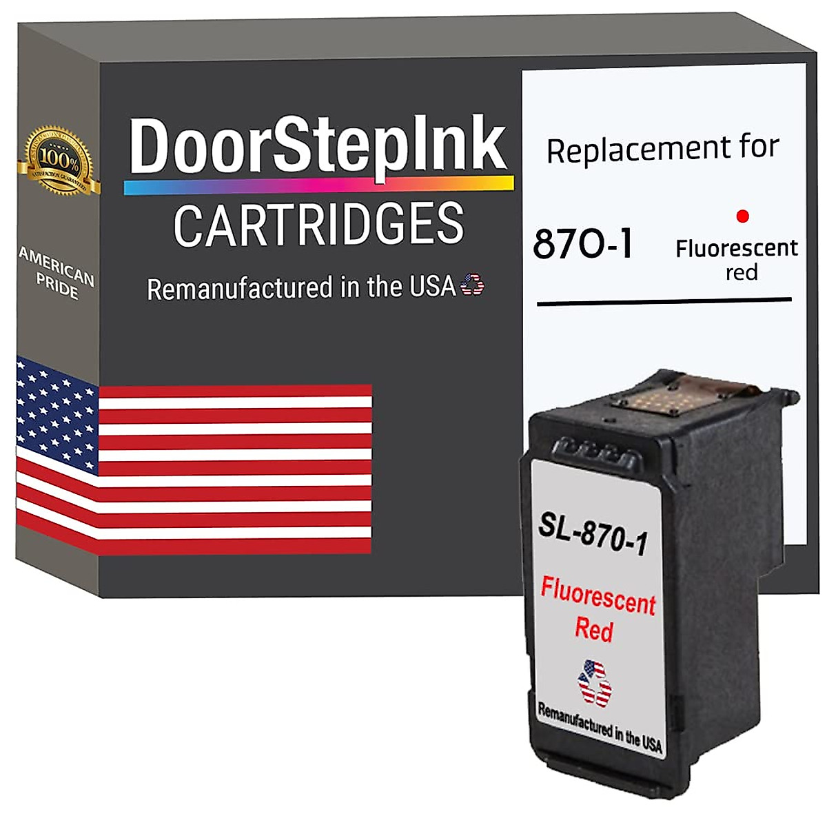 DoorStepInk Remanufactured in The USA Ink Cartridge Replacements for Pitney Bowes SL-870-1 Fluorescent Red for Printer Pitney Bowes SendPro® Mailstation (CSD1)