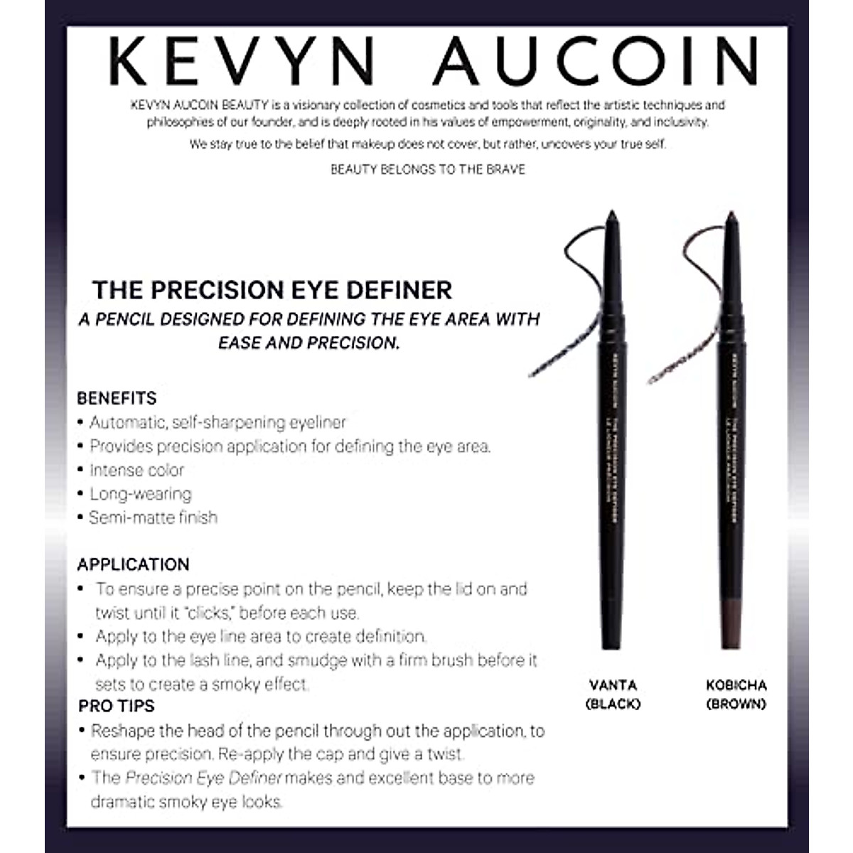 Kevyn Aucoin The Precision Eye Definer, Black (Vanta): Self-sharpening eyeliner. Easy precise pencil application. Pro makeup artist go to. Define eyes for long-wearing, sharp and smooth lines.